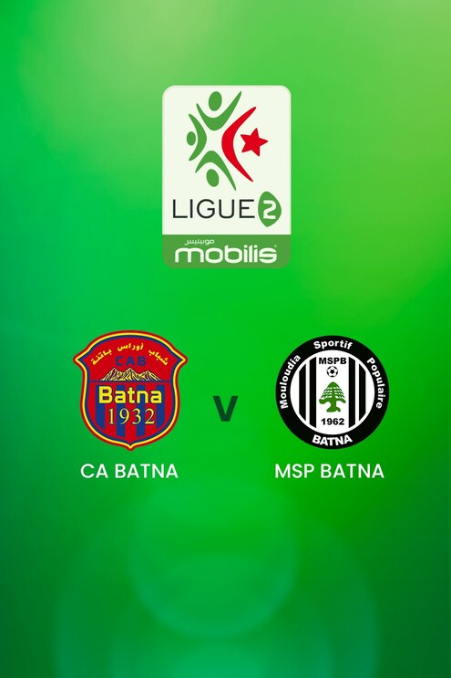 CA Batna v MSP Batna | Ligue 2 | Algeria | Full Match Replay