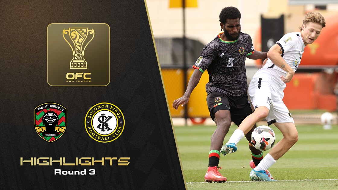 Vanuatu United FC v Solomon Kings FC | OFC Professional League 2026 ...