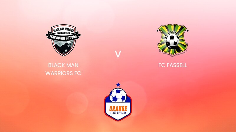 Black Man Warriors FC v FC Fassell | Orange National League 2024/25 ...