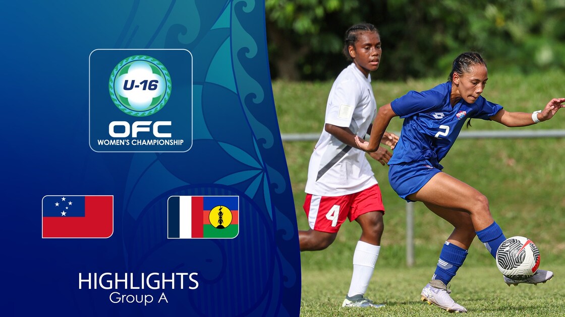 Samoa v New Caledonia | Group Stage | OFC U-16 Women's Championship 2025 | Highlights