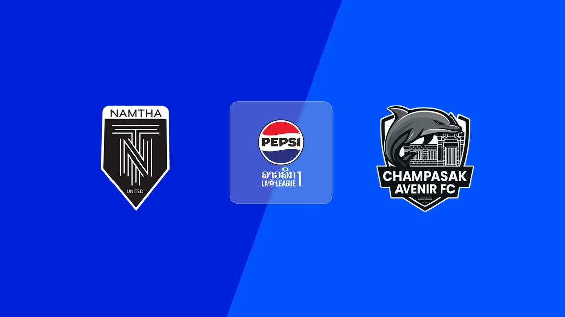 Namtha United v Champasak Avenir FC | Lao League 1 2025/26 | Full Match ...