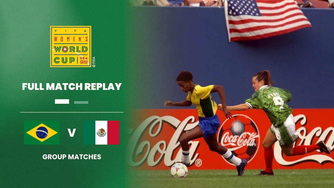 Brazil v Mexico | Group B | FIFA Women's World Cup USA 1999™ | Full ...