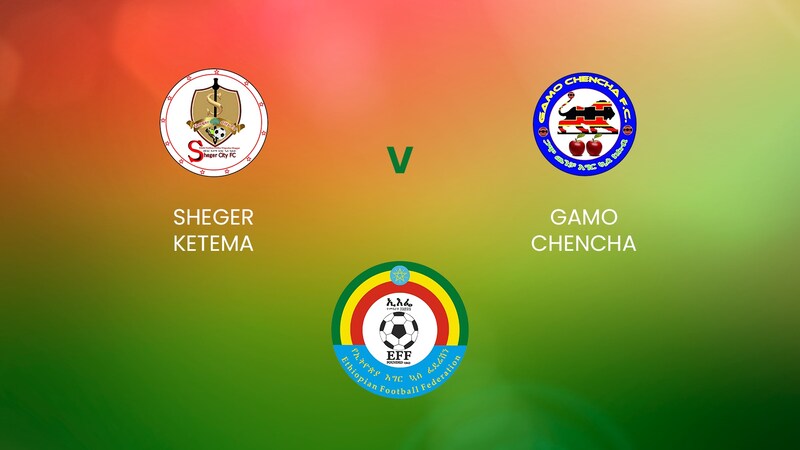 Sheger Ketema v Gamo Chencha | Ethiopian Higher League | Full Match Replay