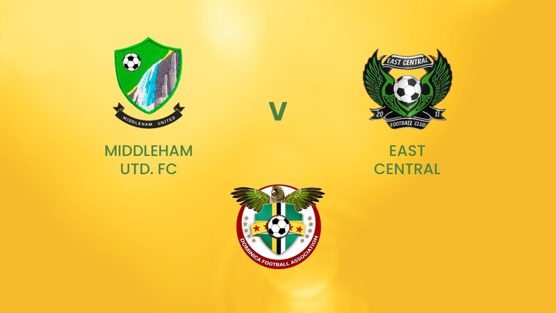 Middleham United FC v East Central FC | DFA Premier League | Dominica ...
