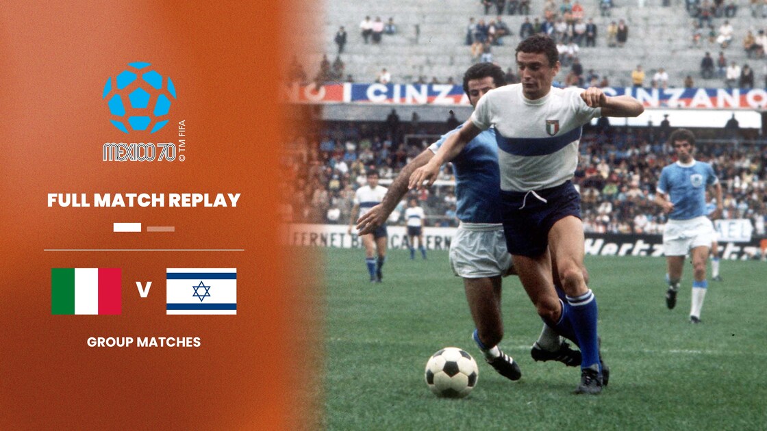 Italy v Israel | Group 2 | 1970 FIFA World Cup Mexico™ | Full Match Replay