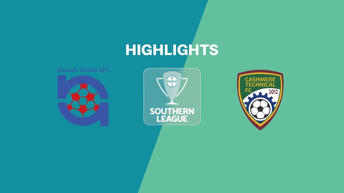 Nomads United v Cashmere Technical | Southern League | National League ...