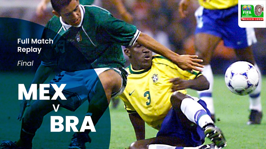 Mexico v Brazil | Final | FIFA Confederations Cup Mexico 1999™ | Full ...