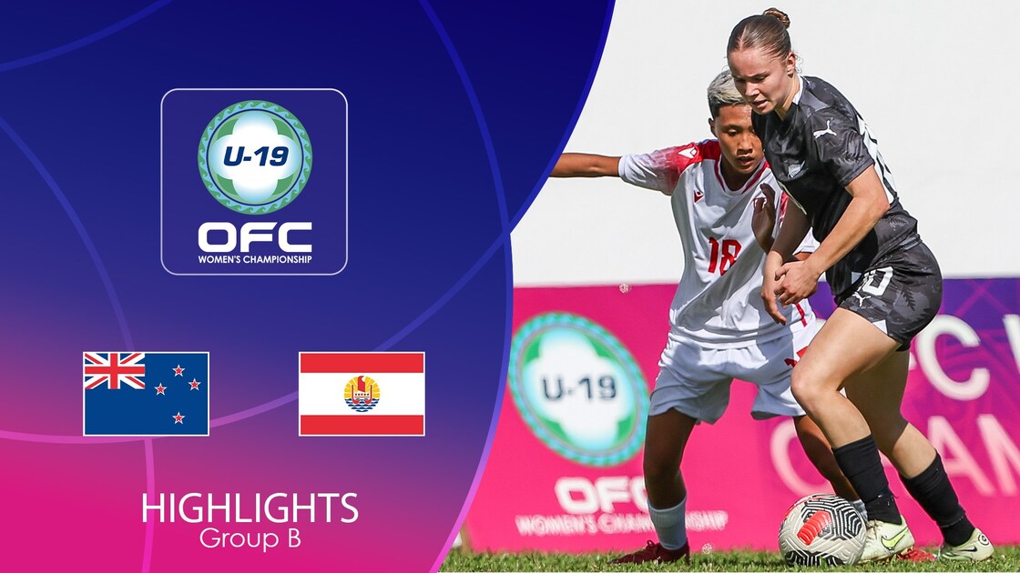 New Zealand v Tahiti | Group Stage | OFC U-19 Women's Championship ...