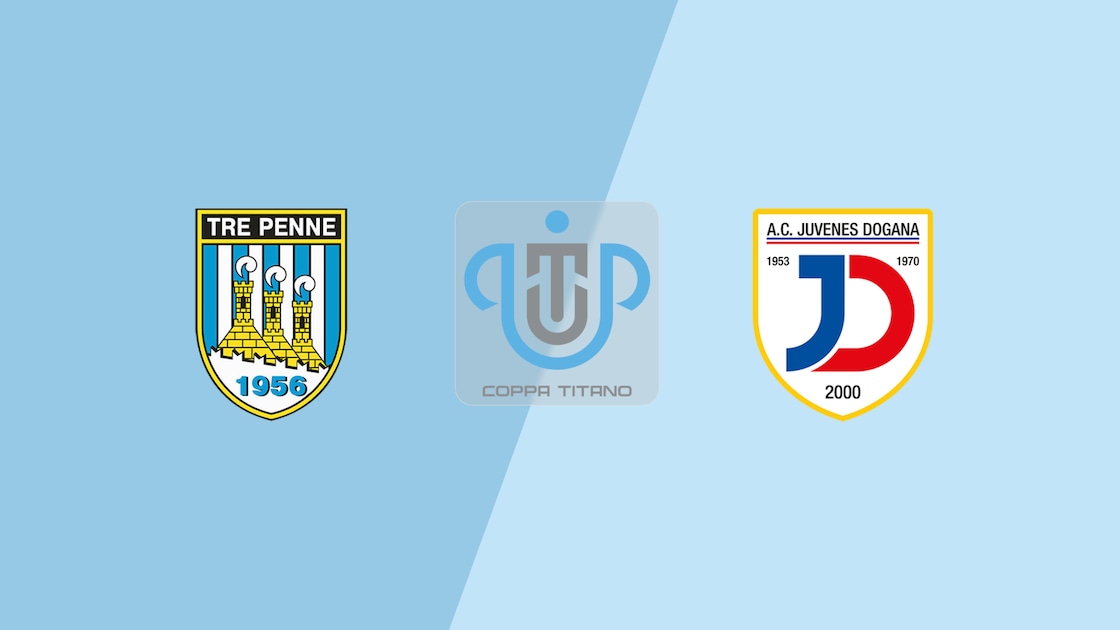 Tre Penne v Juvenes Dogana | Quarter-finals – First Leg | Coppa Titano ...