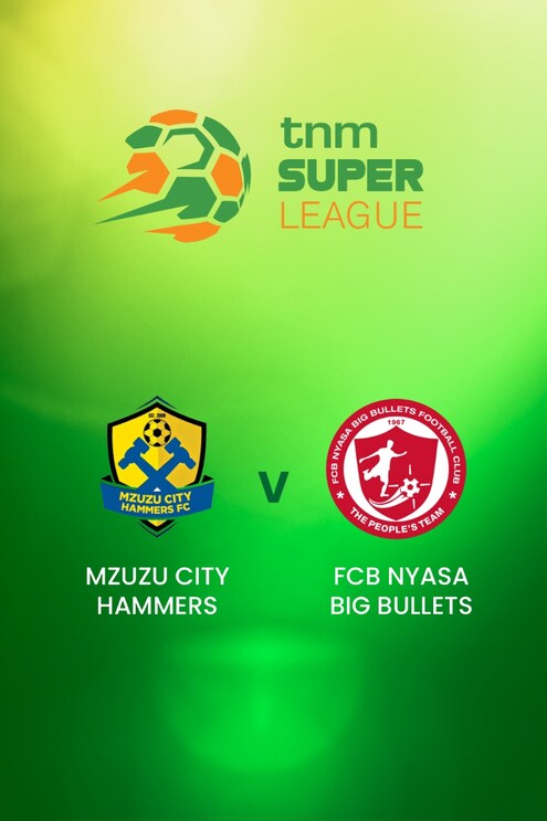 Mzuzu City Hammers v FCB Nyasa Big Bullets | TNM Super League | Malawi ... Mzuzu City Hammers v FCB Nyasa Big Bullets | TNM Super League | Malawi ...
