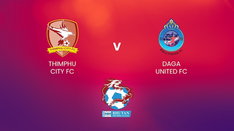 Thimphu City FC v Daga United FC | Bhutan Premier League | Full Match ...