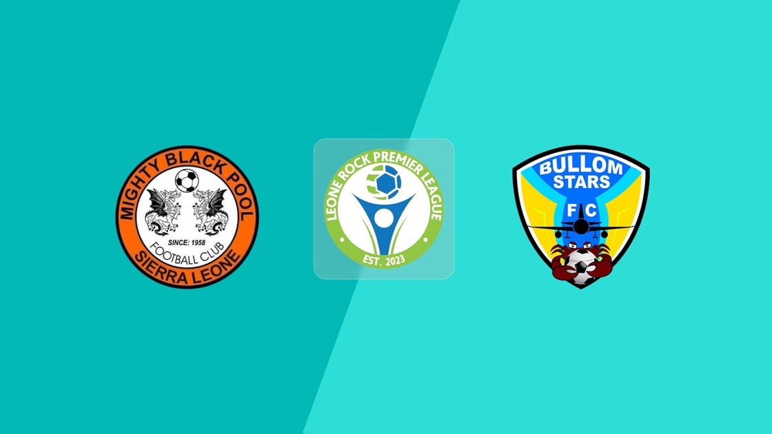 Mighty Blackpool FC v Bullom Stars FC | Leone Rock Premier League 2024/ ...