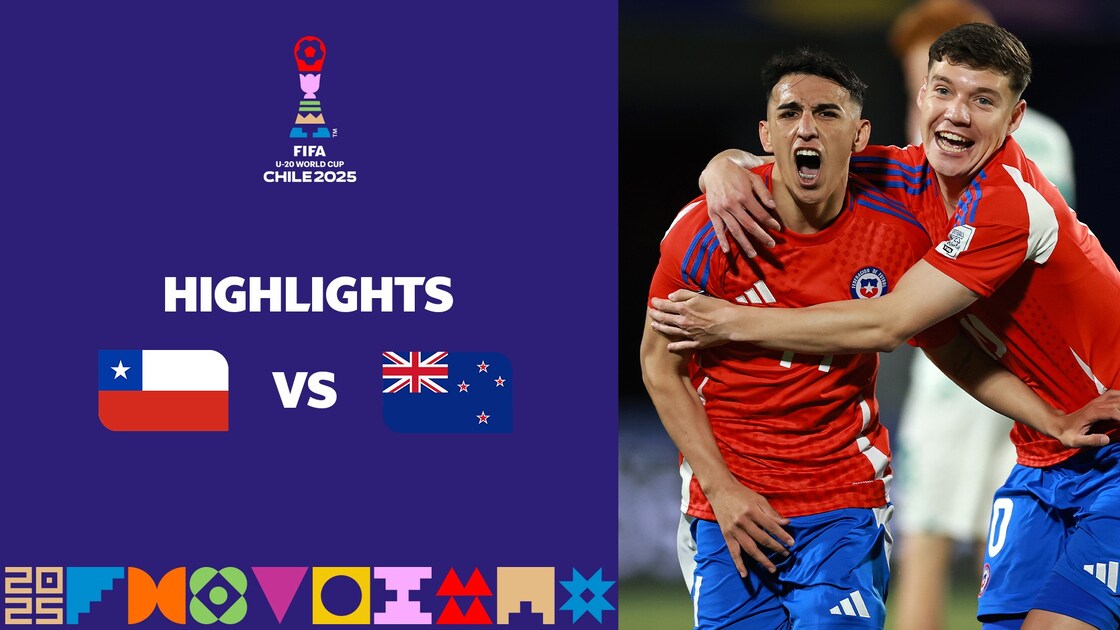 Chile v New Zealand | Group A | FIFA U-20 World Cup Chile 2025™ | Highlights