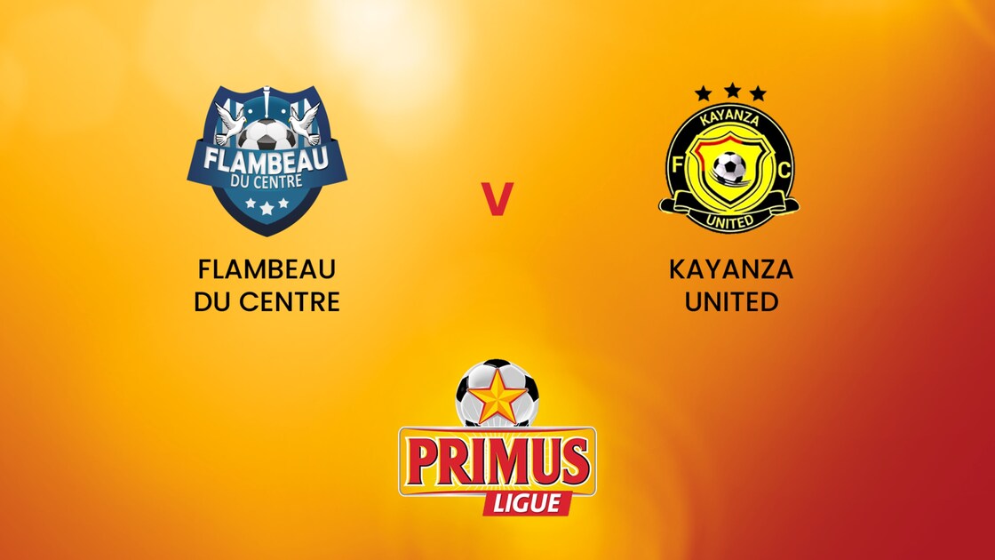 Flambeau du Centre v Kayanza United | Primus League 2024/25 | Full ...