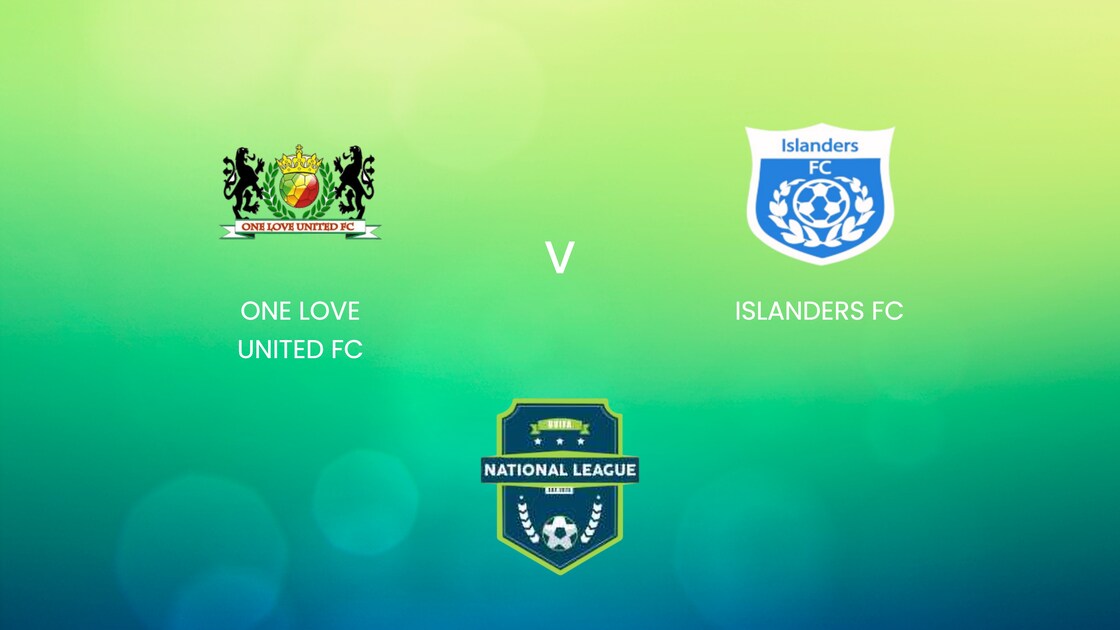 One Love United FC v Islanders FC | BVIFA National League 2024/25 ...