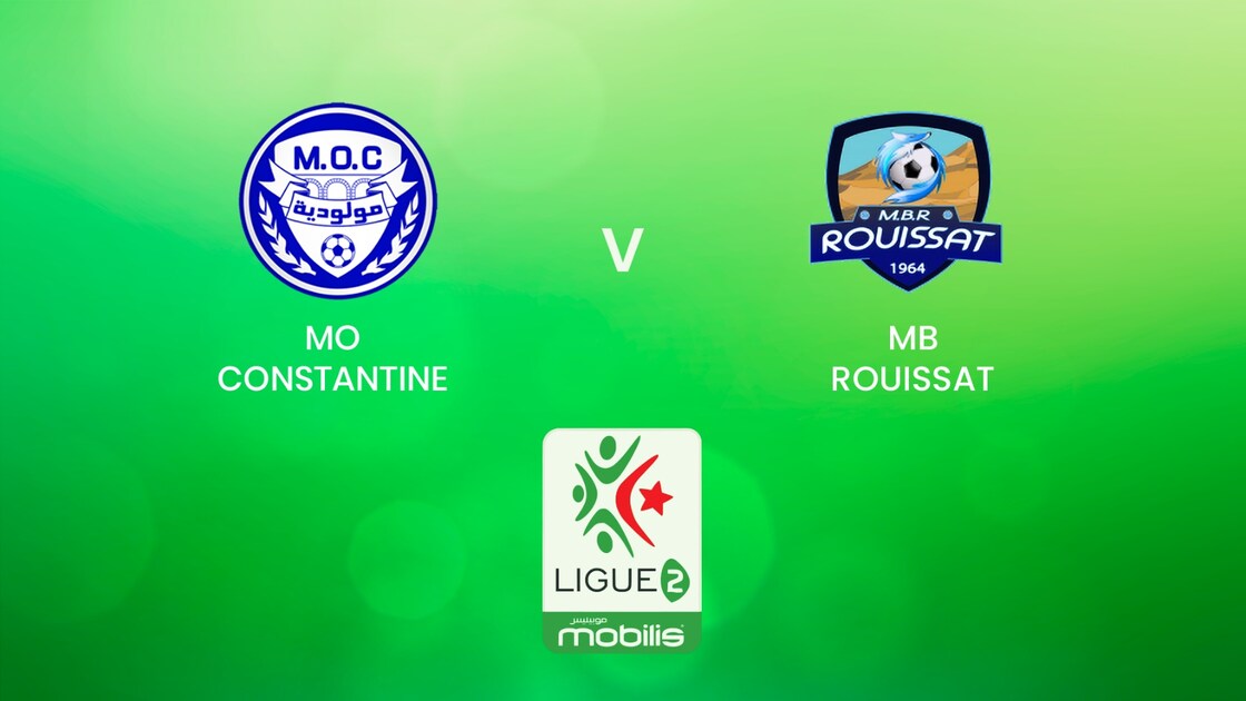 MO Constantine v MB Rouissat | Ligue 2 2024/2025 | Algeria | Full Match ...
