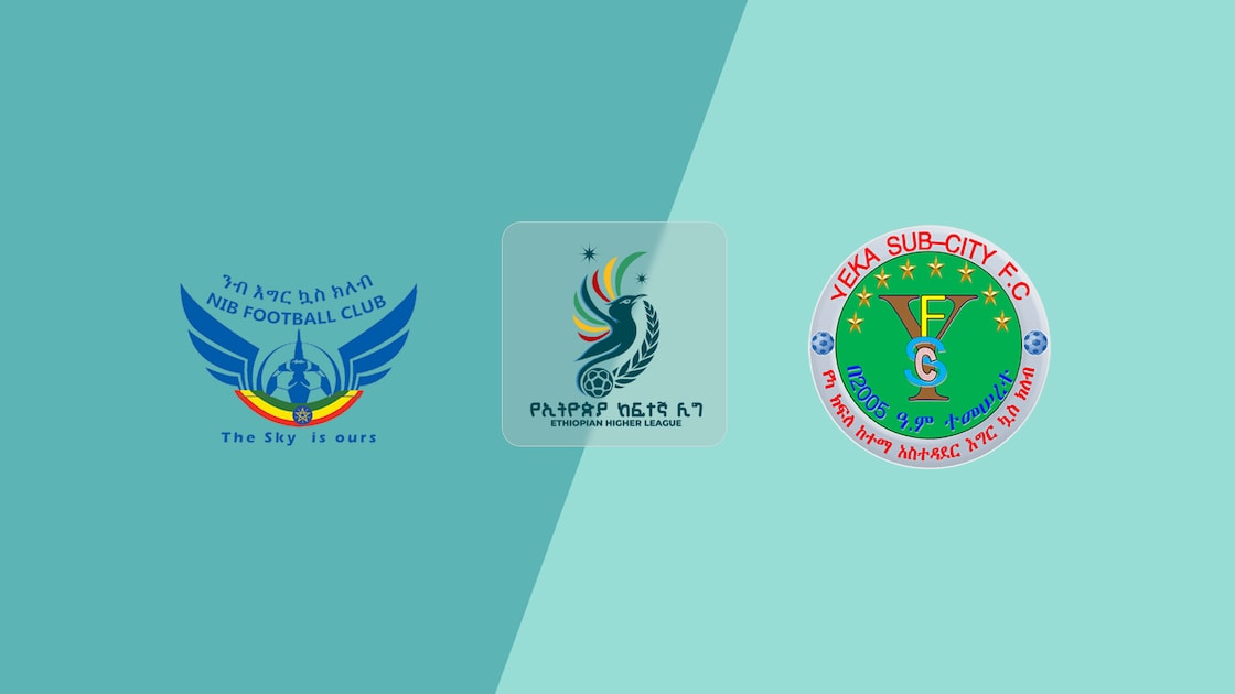 NIB v Yeka SC | Ethiopian Higher League 2025