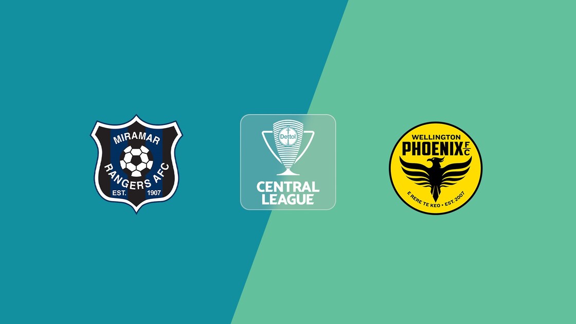 Miramar Rangers v Wellington Phoenix Reserves | Central League ...