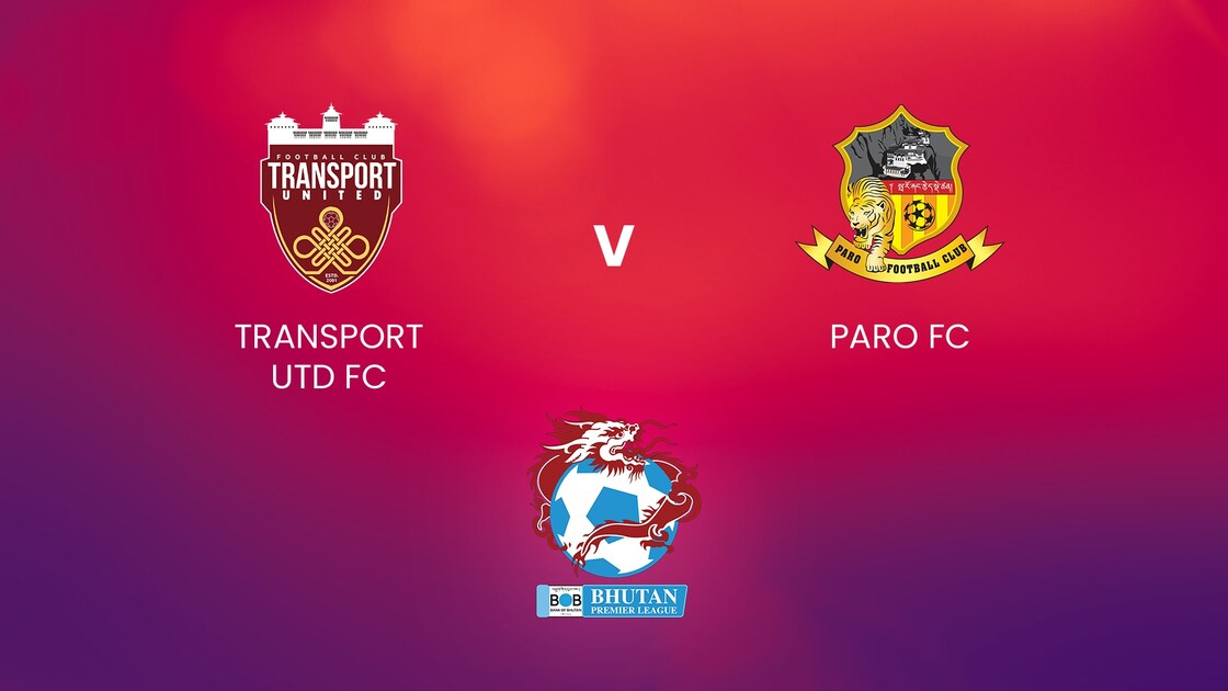 Transport United FC v Paro FC | Bhutan Premier League | Full Match Replay