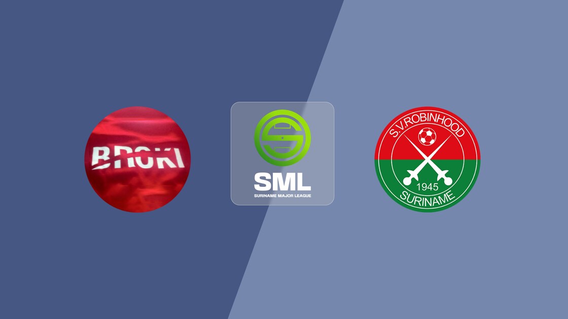 Broki v Robinhood | Suriname Major League 2025/26