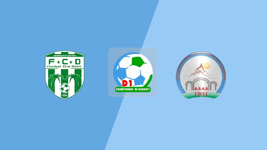 FC Dikhil v AS Ali Sabieh | Championnat National de Football Division 1 ...