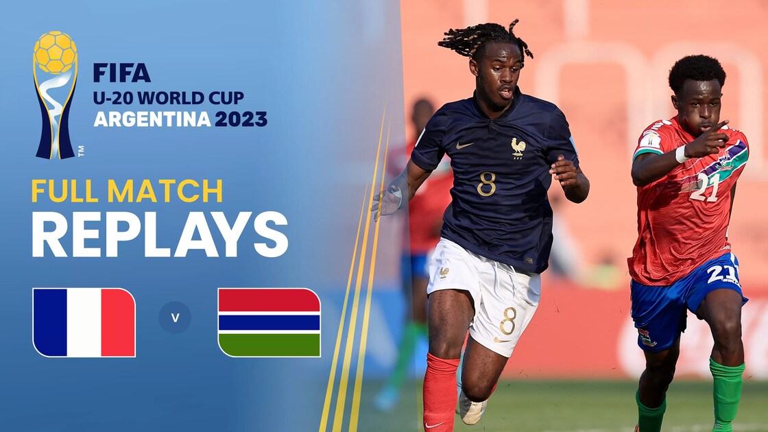 France v Gambia | Group F | FIFA U-20 World Cup Argentina 2023™ | Full ...