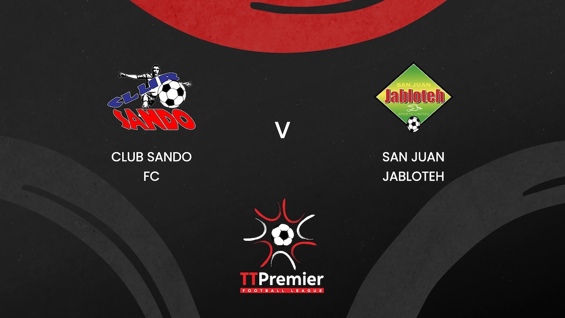 Club Sando FC v San Juan Jabloteh | TT Premier Football League 2024/25 ...