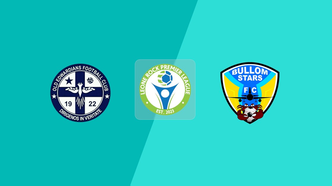 Old Edwardians FC v Bullom Stars FC | Leone Rock Premier League 2024/25 ...