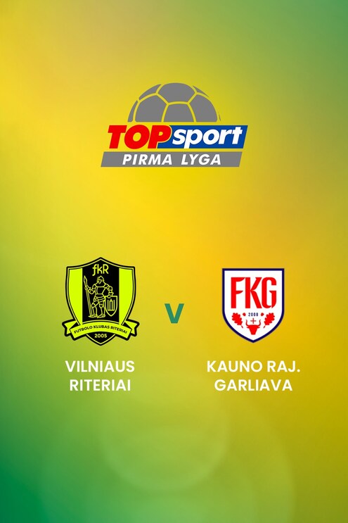 Vilniaus Riteriai v FK Garliava | TOPsport Pirma lyga| Full Match Replay