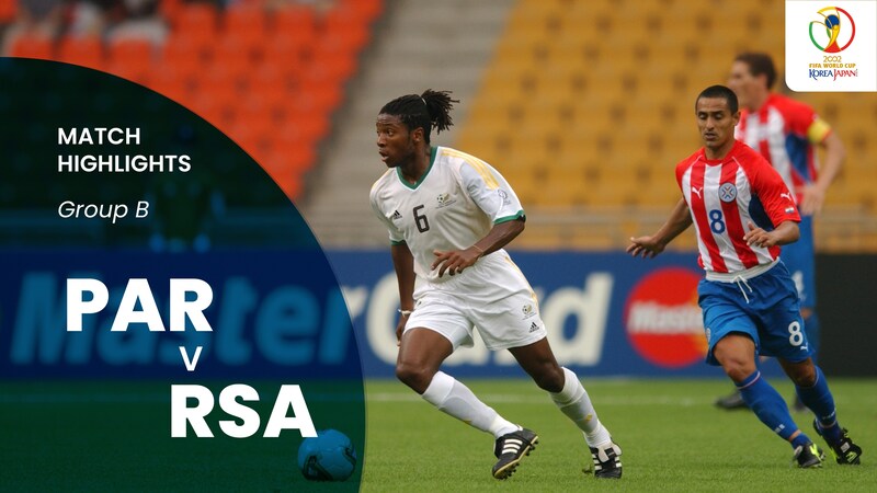 Paraguay v South Africa | Group B | 2002 FIFA World Cup Korea/Japan ...