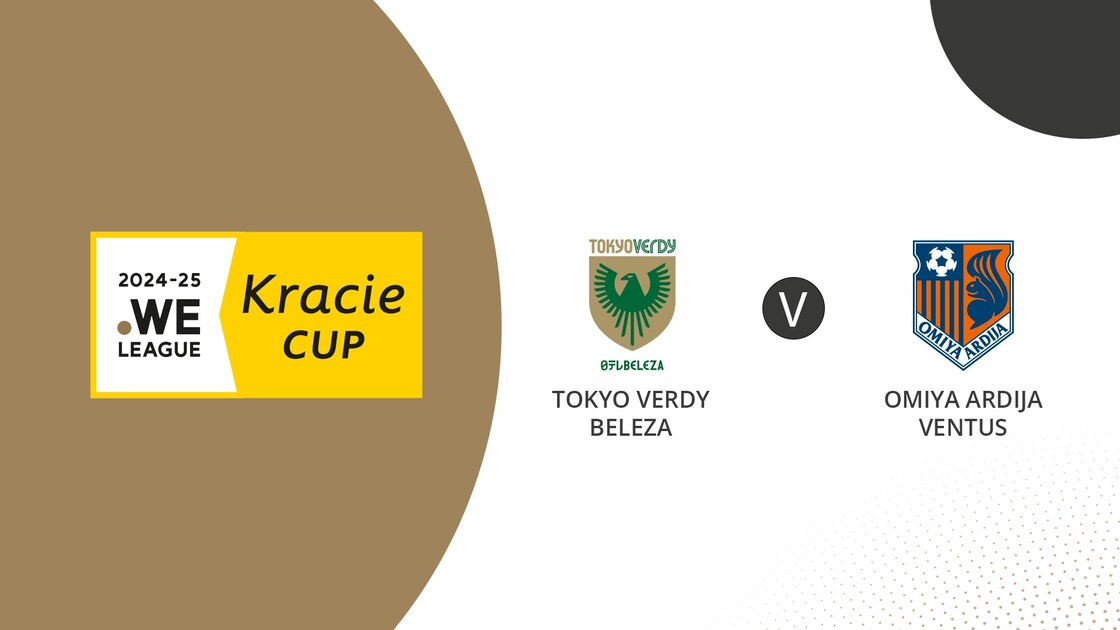 Tokyo Verdy Beleza v Omiya Ardija Ventus | Group A | WE League Kracie Cup | Full Match Replay