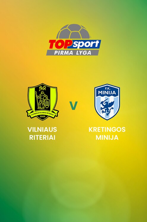 Vilniaus Riteriai v Kretingos Minija | TOPsport Pirma lyga | Full Match ...