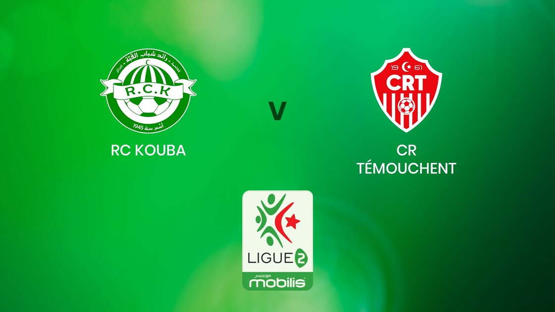 RC Kouba v CR Témouchent | Ligue 2 | Algeria | Full Match Replay