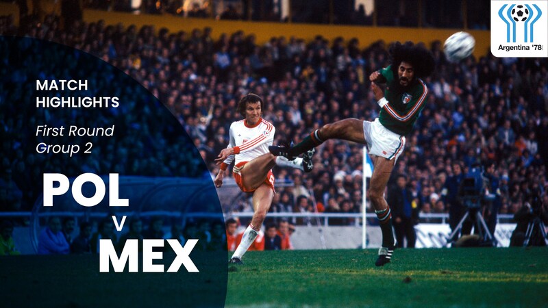 Poland v Mexico | Group Matches | 1978 FIFA World Cup Argentina ...