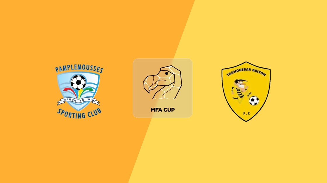 Pamplemousses SC v Tranquebar Dalton FC | Round of 16 | MFA Cup 2024/25 ...