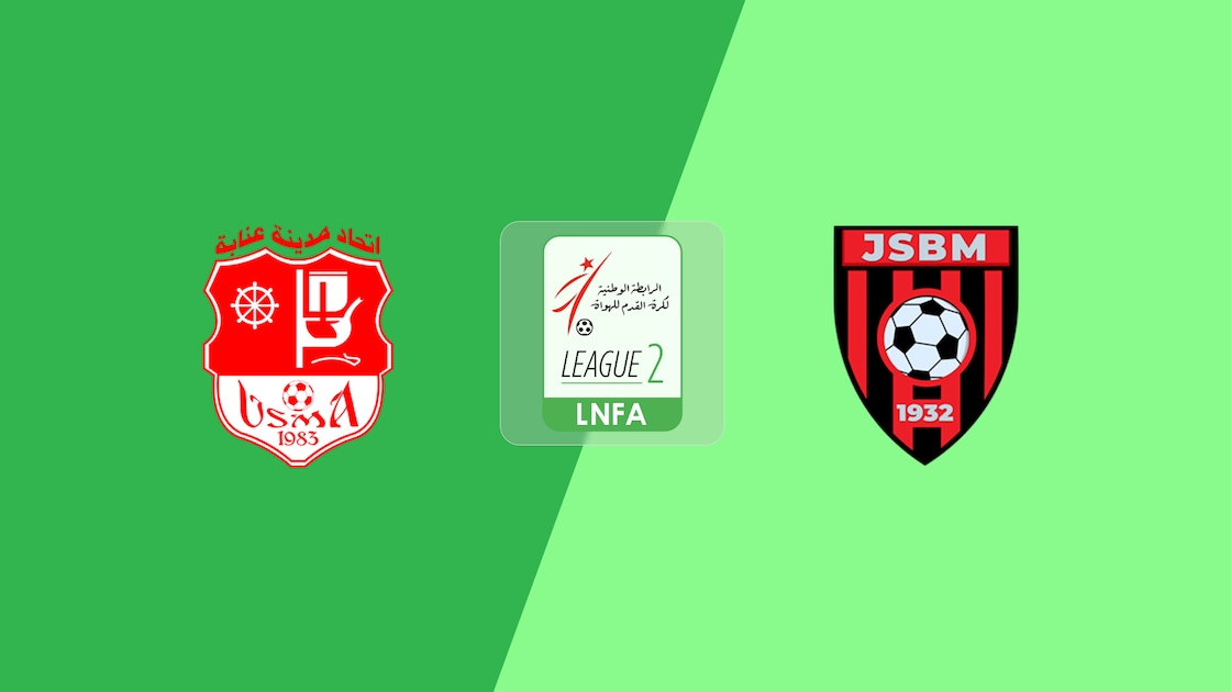 USM Annaba v JS Bordj Menaiel | Ligue 2 2025/26