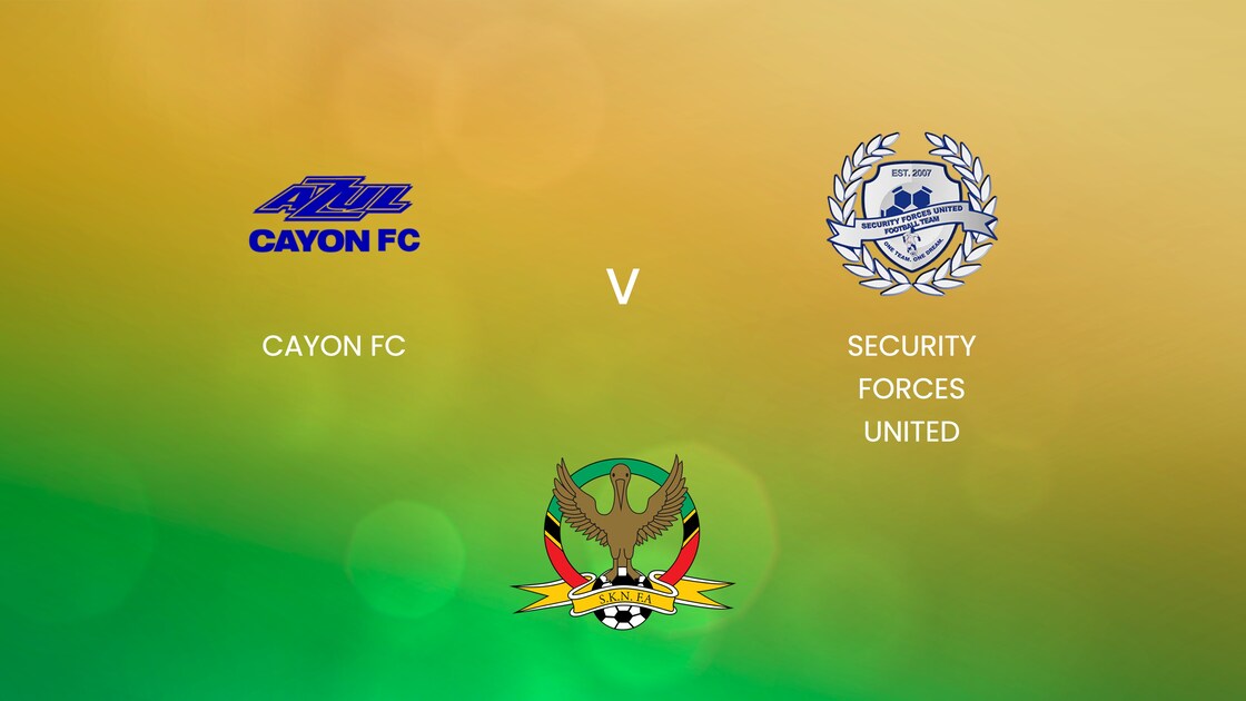 Cayon FC v Security Forces United | SKNFA Premier League 2025 | Full ...