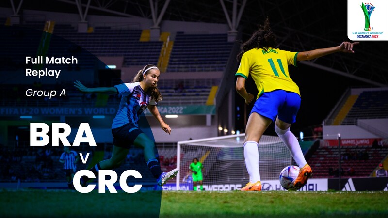 Brazil v Costa Rica | Group A | FIFA U-20 Women's World Cup Costa Rica ...