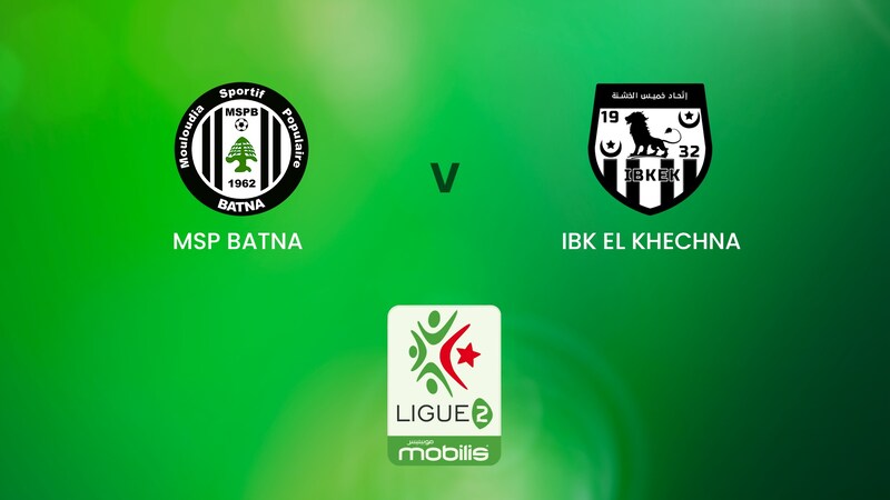 MSP Batna v IBK El Khechna | Ligue 2 Algeria | Full Match Replay