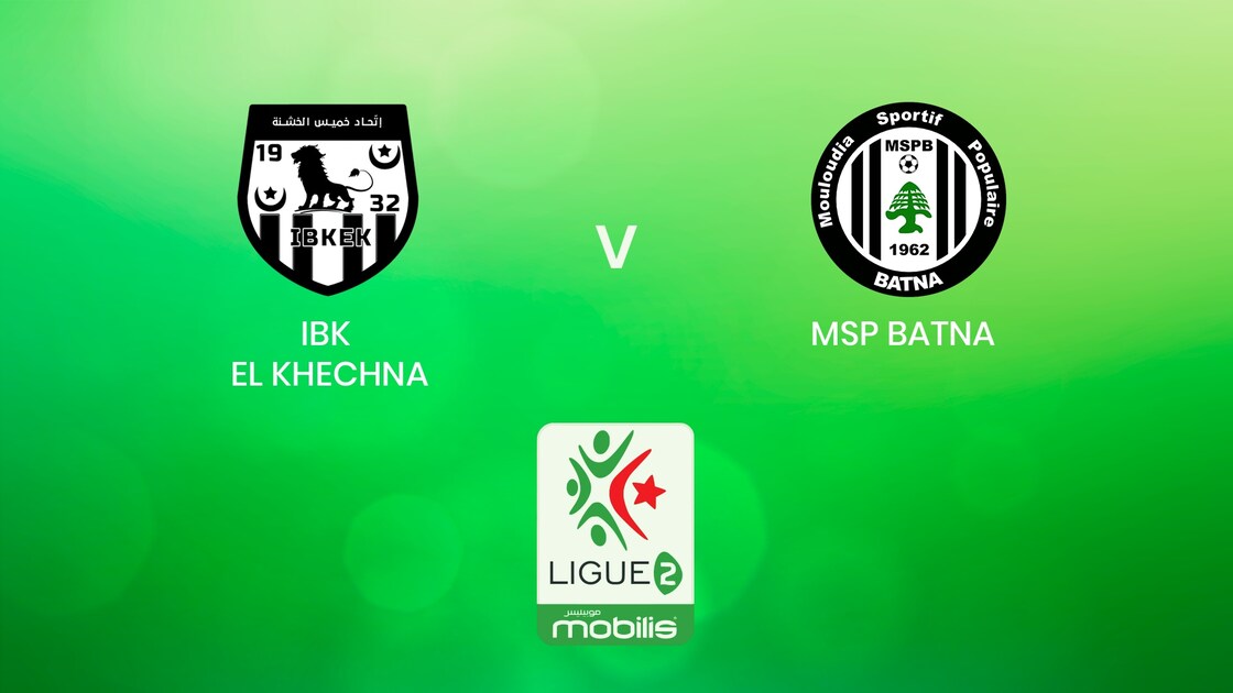 IBK El Khechna v MSP Batna | Ligue 2 2024/25 | Algeria | Full Match Replay
