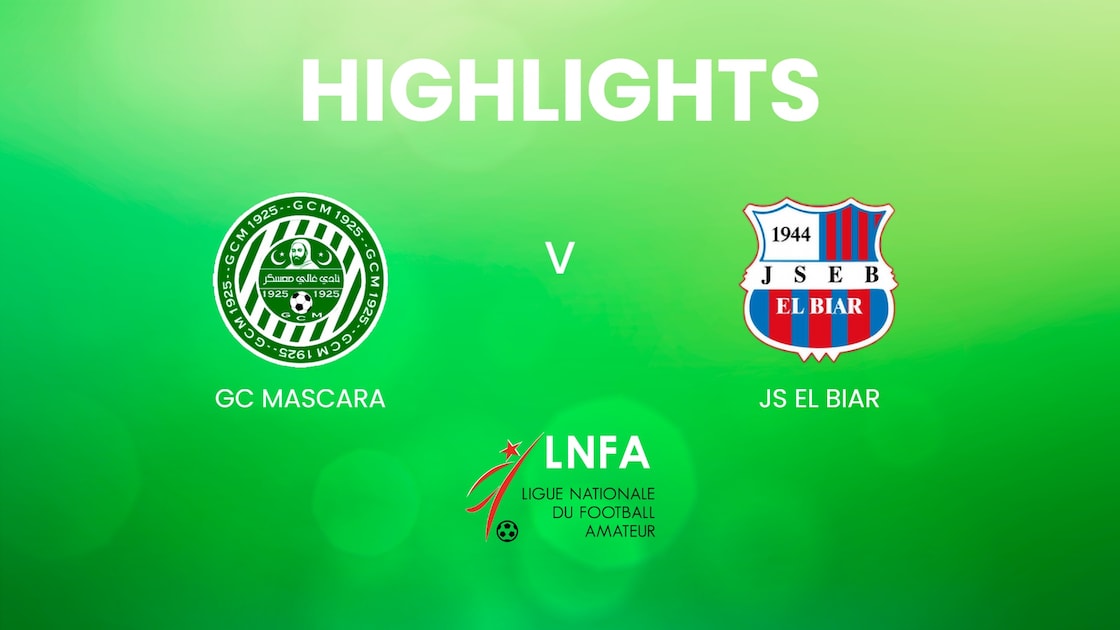 GC Mascara v JS El Biar | Ligue 2 2024/25 | Algeria | Highlights