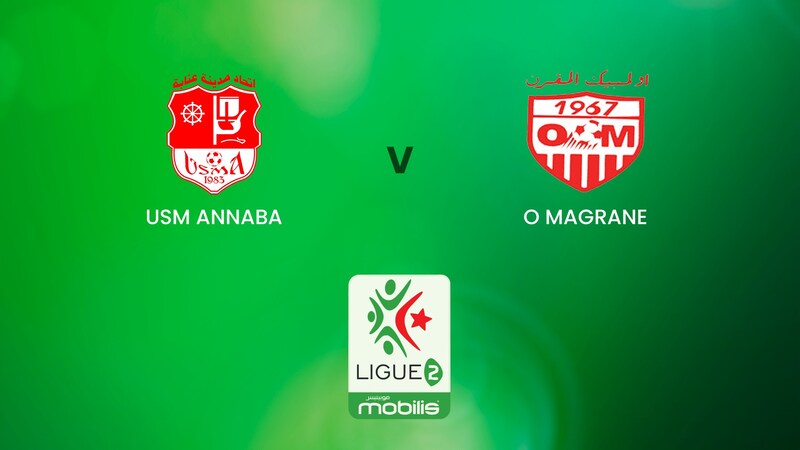 USM Annaba v O Magrane | Ligue 2 | Algeria | Full Match Replay