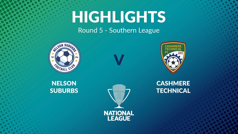 Nelson Suburbs v Cashmere Technical | Round 5 | Southern League | Men's ...