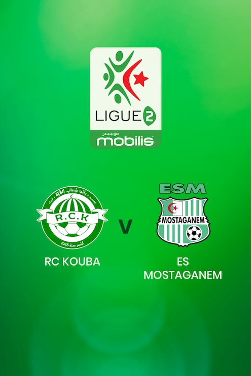 RC Kouba v ES Mostaganem | Ligue 2 | Algeria | Full Match Replay