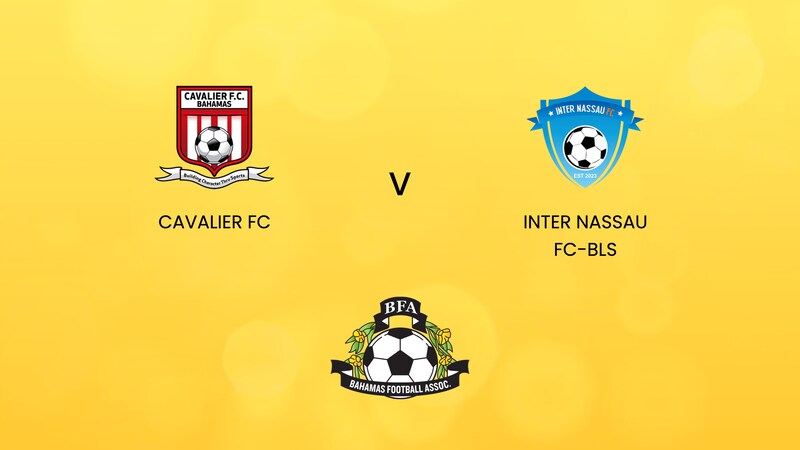 Cavalier FC v Inter Nassau FC-BLS | Bahamas Men's Soccer League 2024/ ...