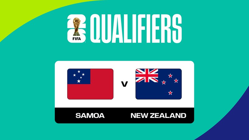 Samoa v New Zealand | Group B | Second Round | OFC Qualifiers | FIFA ...