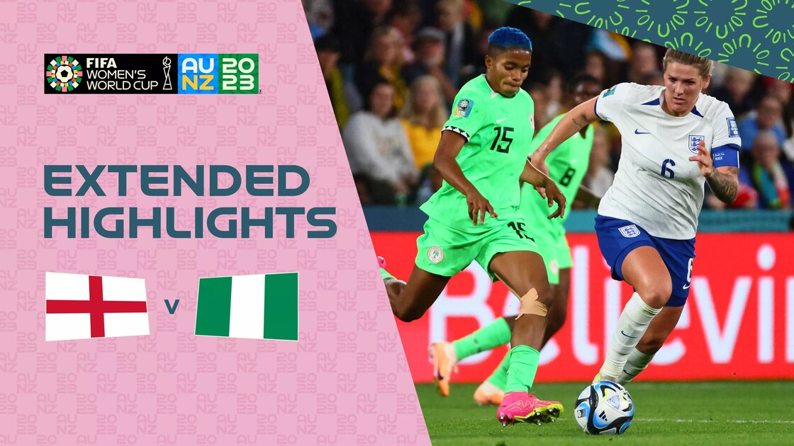 England v Nigeria | Round of 16 | FIFA Women's World Cup Australia & New Zealand 2023 ...