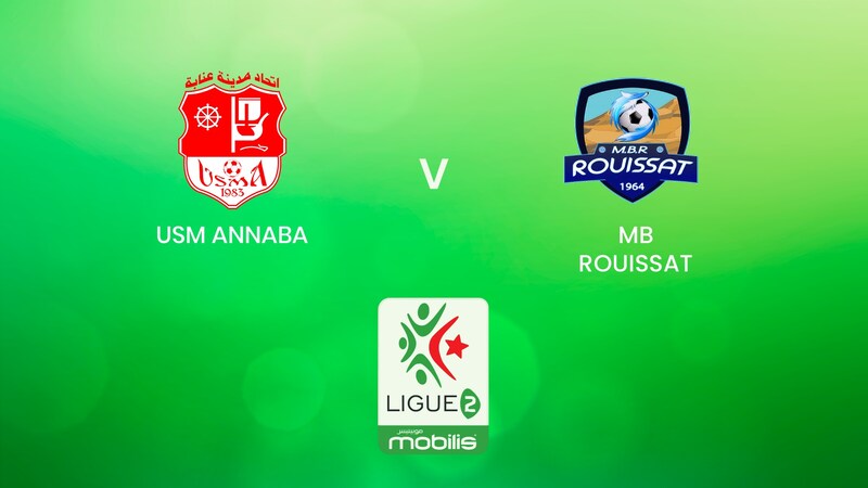 USM Annaba v MB Rouissat | Ligue 2 2024/25 | Algeria | Full Match Replay