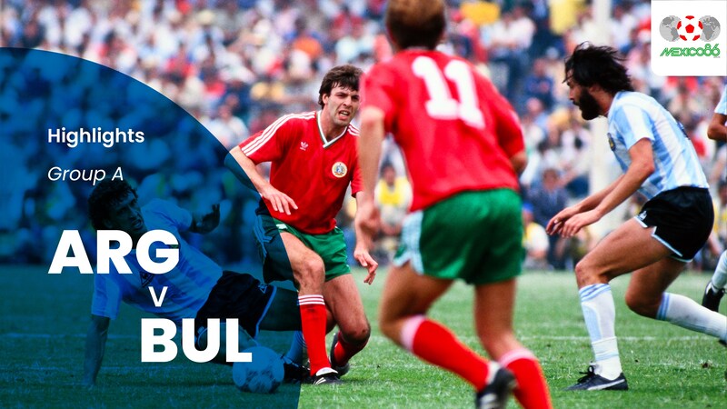 Argentina v Bulgaria | Group Matches | 1986 FIFA World Cup Mexico ...