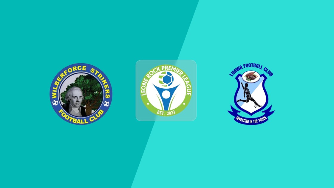 Wilberforce Strikers FC v Luawa FC | Leone Rock Premier League 2024/25